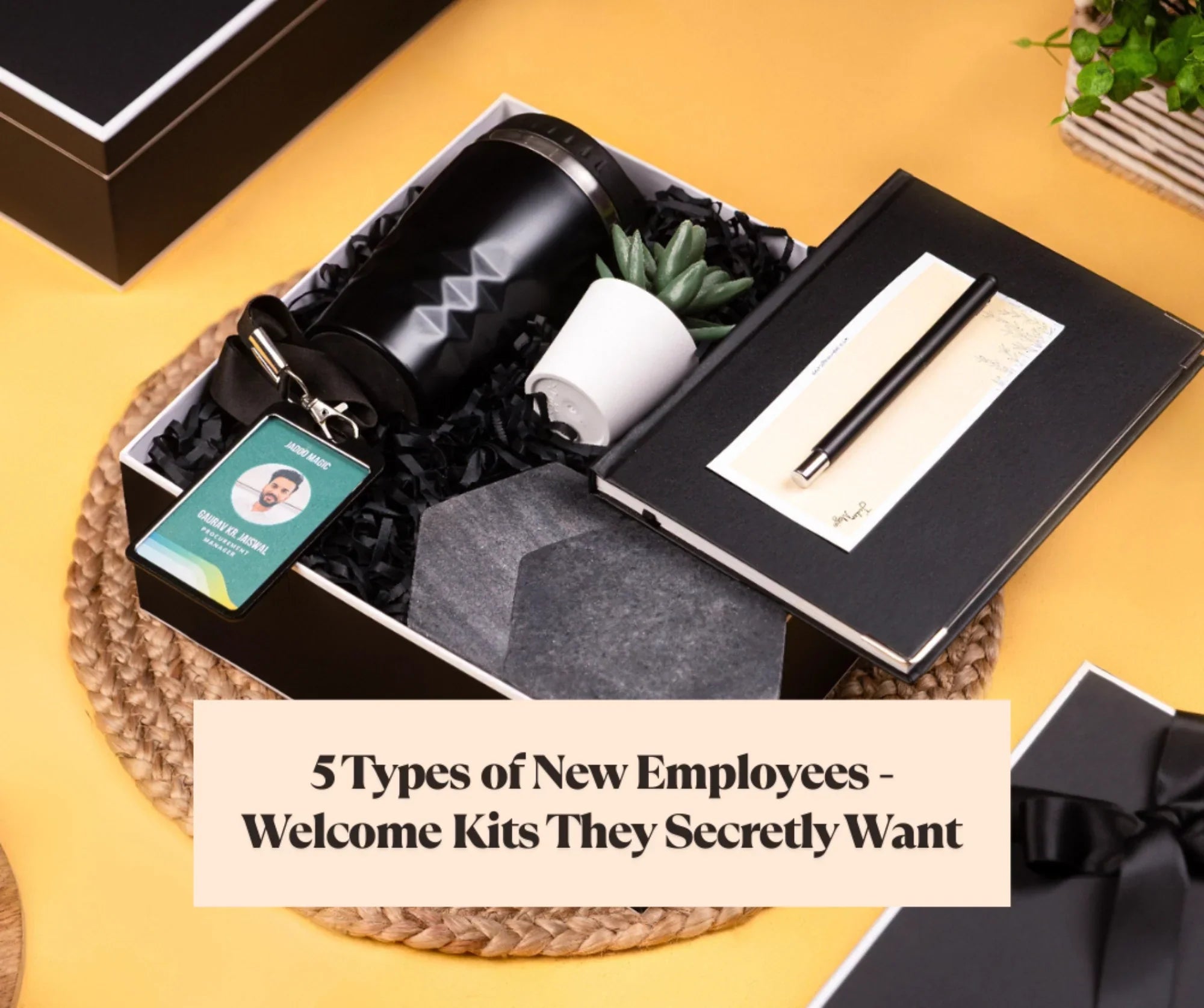 Types of Employees & their Welcome Kits | New Joinee Welcome Kit Ideas